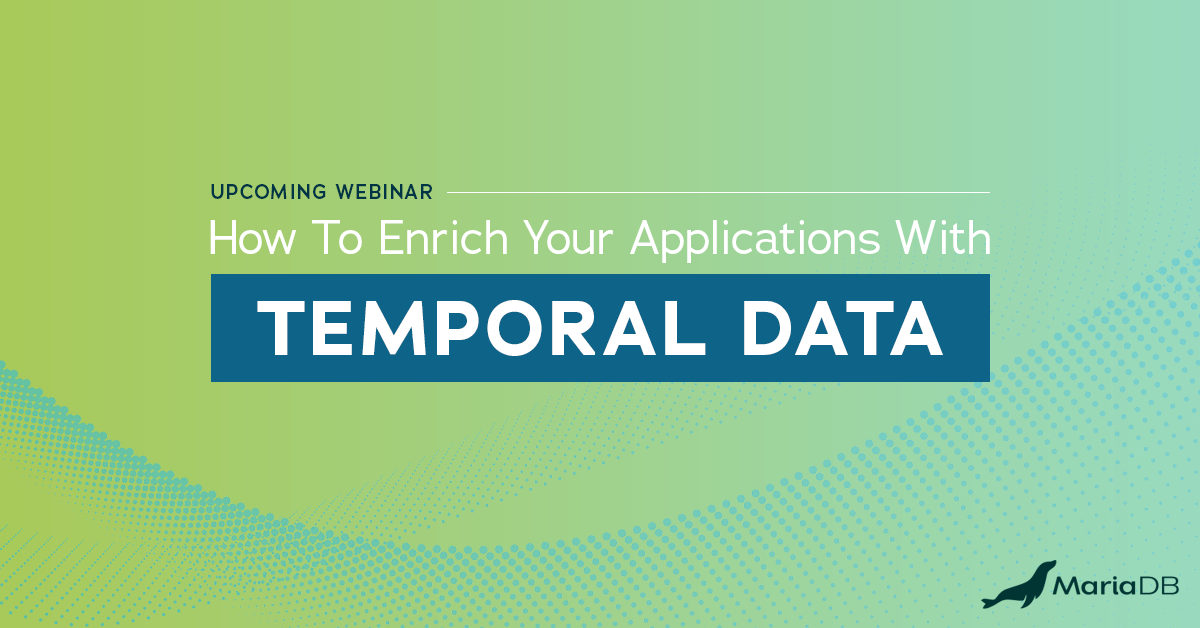 How to enrich your applications with temporal data