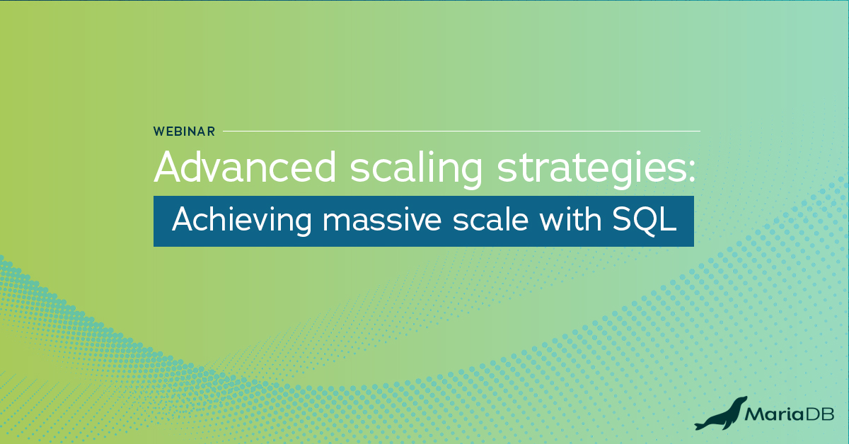 Advanced Scaling Strategies Achieving Massive Scale With Sql 7481