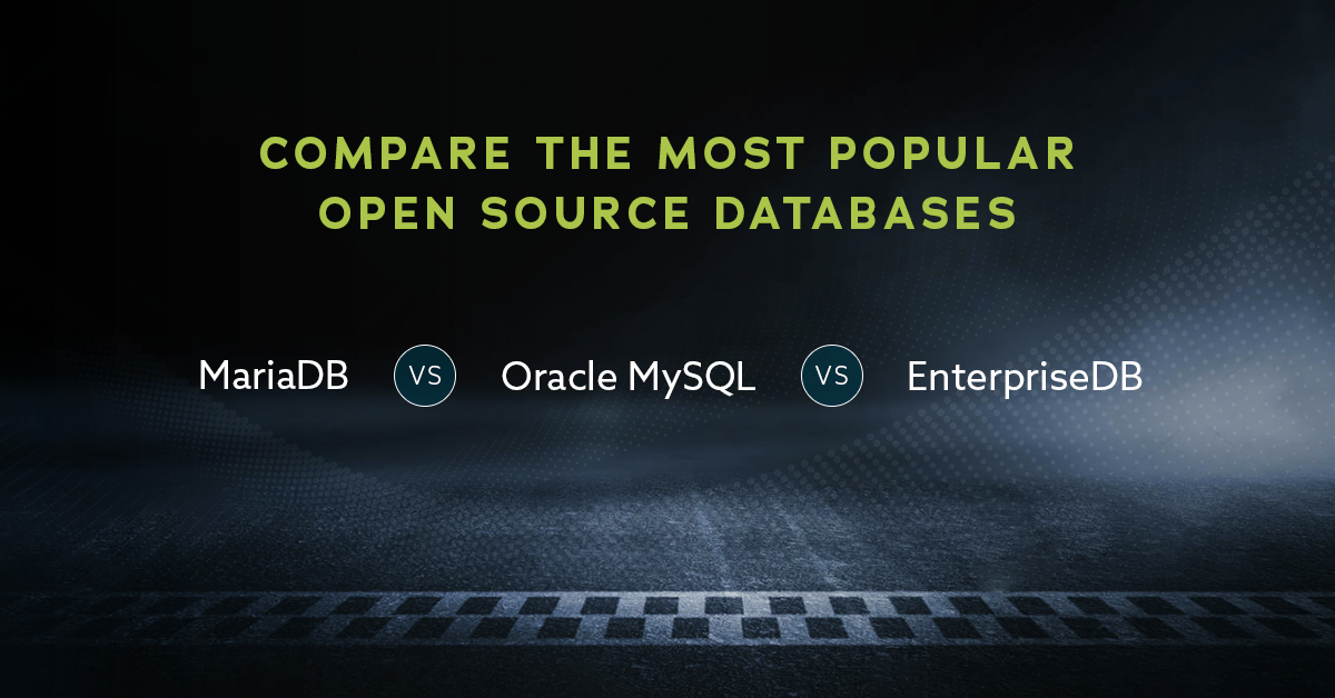 White Paper: Enterprise Open Source Database Comparison
