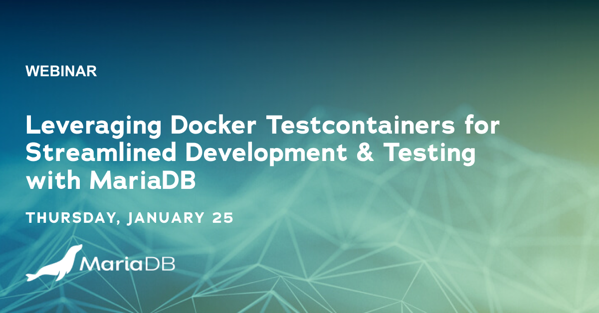 Leveraging Docker Testcontainers For Streamlined Development And Testing With Mariadb
