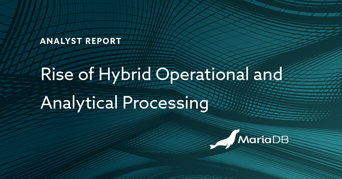 451 Research: A HOAP-ful future for hybrid operational and analytical ...