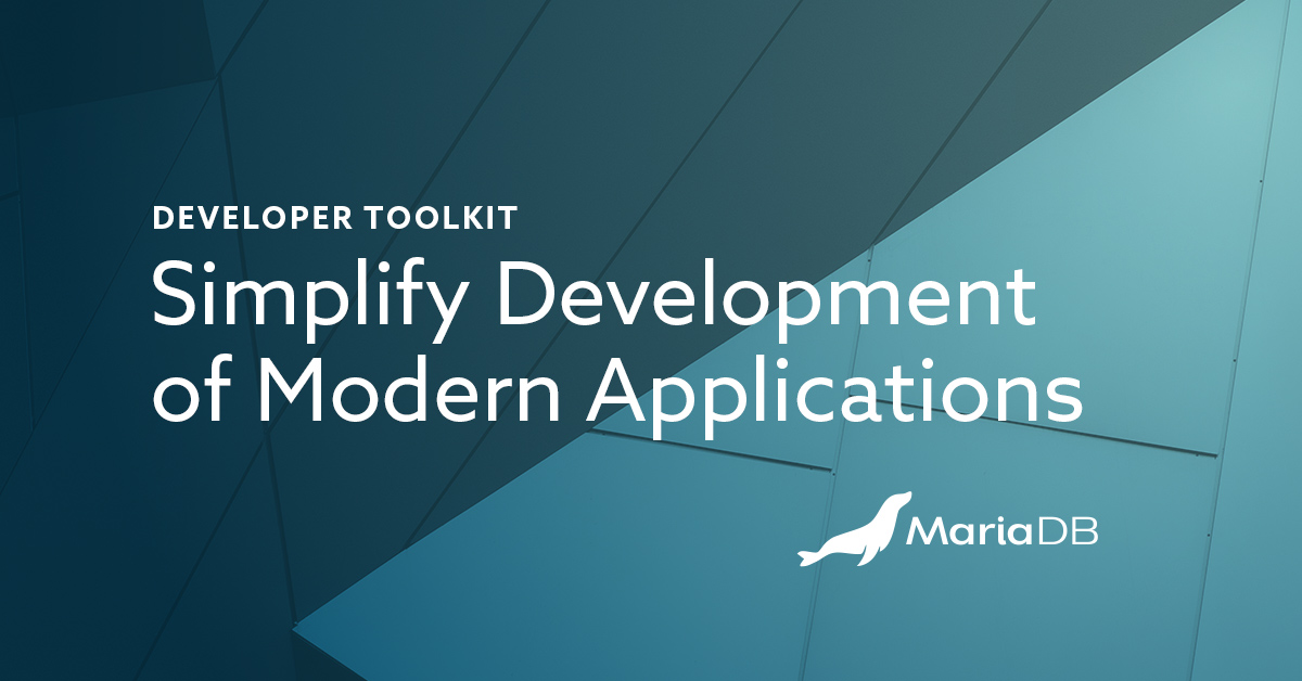 Developer Toolkit How To Simplify Development Of Modern Applications